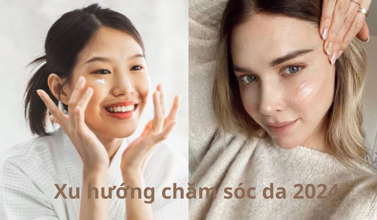Dự đoán 5 xu hướng chăm sóc da được rất được quan tâm 2025