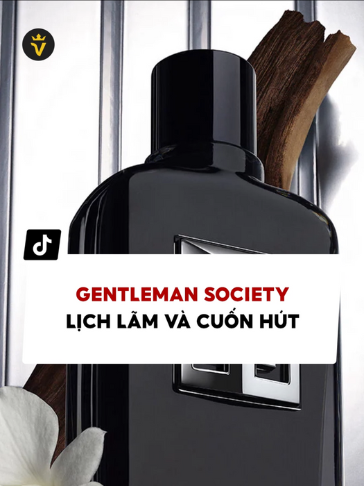 Givenchy Gentleman Society - Tinh Hoa Lịch Lãm và Cuốn Hút Cho Phái Mạnh